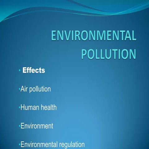 Environmental pollution | PPTX