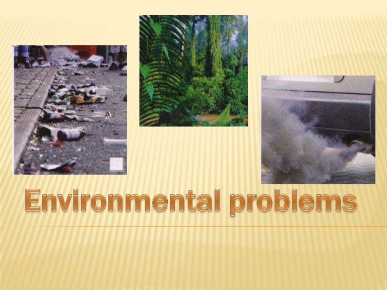 Environmental problems