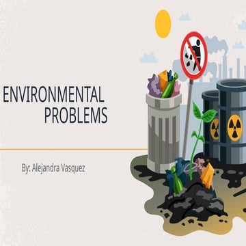 ENVIRONMENTAL PROBLEMS.tjbtñhkjtñogjrñlgjrñkjrñjrkjtrk.pptx
