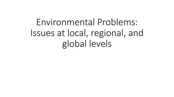 Environmental_Issues_Presentation.pptx environment | PPTX