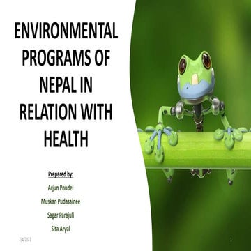 Environmental programs of Nepal in relation to Health.pptx