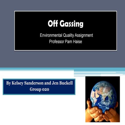 Off Gassing | PPTX
