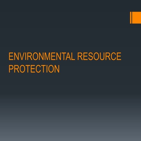 Environmental resource protection | PPT