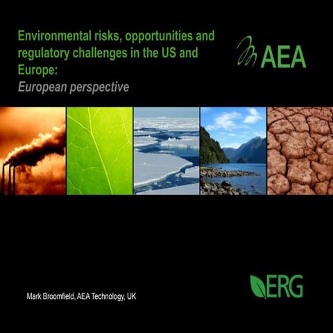 Environmental risks, opportunities and regulatory challenges | PPT
