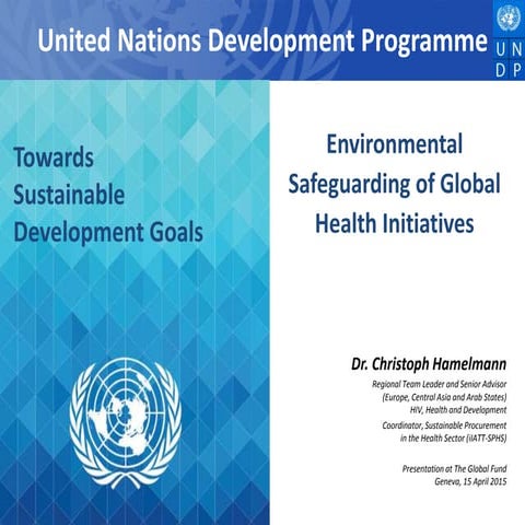 Environmental safeguarding of global health initiatives | PPT