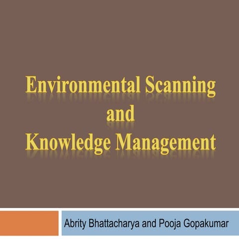 Environmental scanning and knowledge management | PPTX