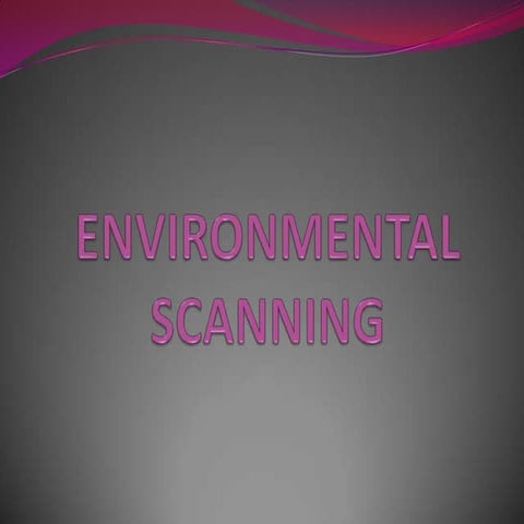 Environmental scanning (ppt) | PPTX