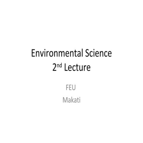 Environmental science 2nd lecture | PPT