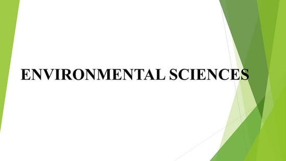 Definition, scope and Importance of environment science | PPT