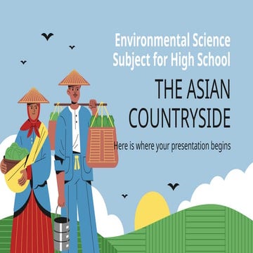 Environmental Science Subject for High School - The Asian Countryside ...