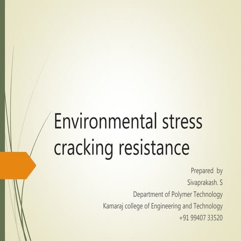 Environmental stress cracking resistance | PPTX