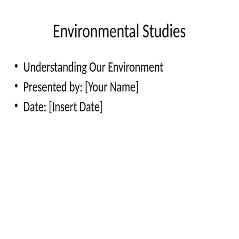 Environmental_Studies_Presentation.pptxhhsk | PPTX