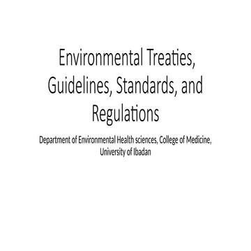 Environmental Treaties, Guidelines, Standards note.pptx