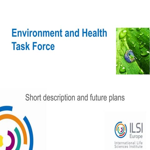 ILSI Europe Environment and Health Task Force | PPT