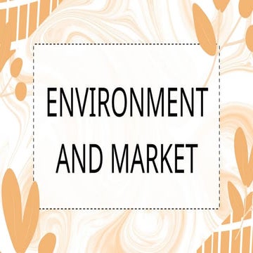 Environment and Market power point presentation.pptx