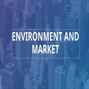 environment and market......................pptx