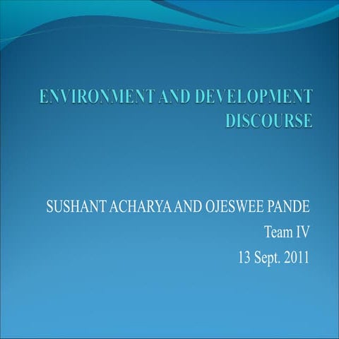 Environment and Development Discourse Analysis Presentaton | PPT | Environment | Science