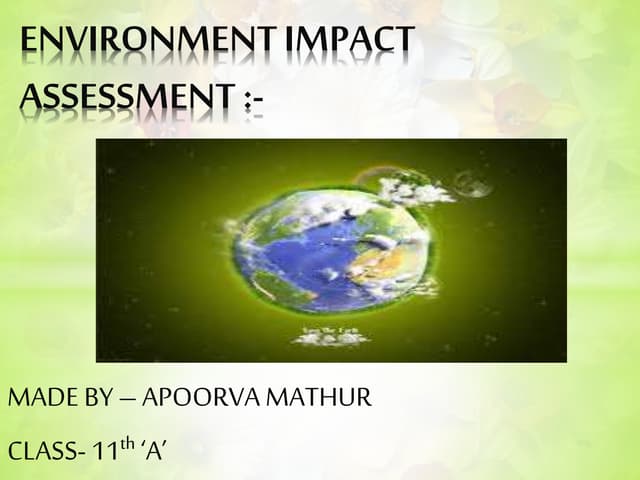 Environment impact assessment | PPTX