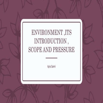 Environment and its introduction | PPTX