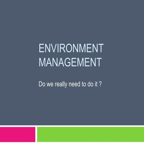 Environment Management | PPT