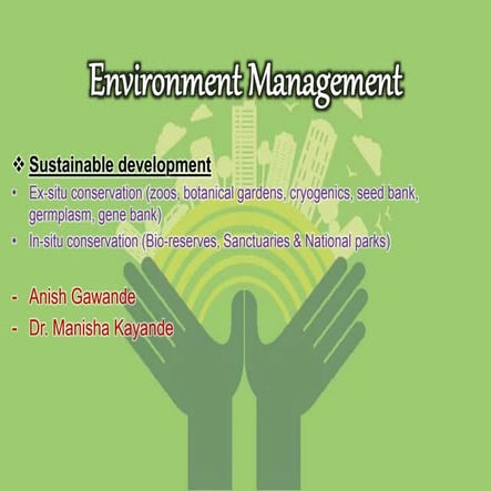 Environment management - sustainable developement | PPTX