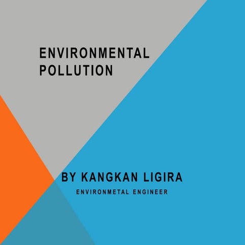 Environment pollution | PPT