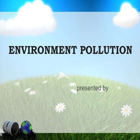 Environment Pollution (1).ppt
