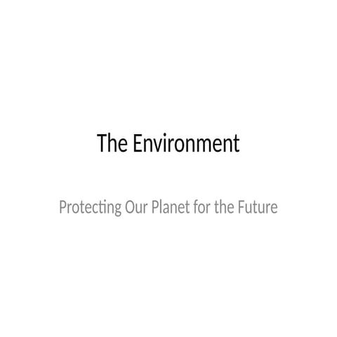 Environment Presentation Pptx Pptx