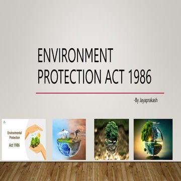 Environment Protection Act 1986. Power point presentation | PPTX