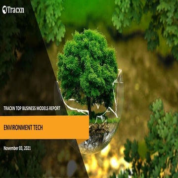 Tracxn - Top Business Models - Environment Tech - Nov 2021 | PPT