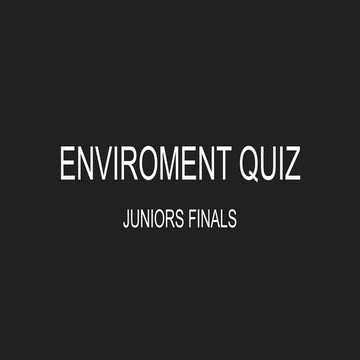 Environmental Quiz for Juniors by Atharv and Sabyasachi, 2024 | PPTX