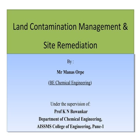 Land Contamination Management & Site Remediation | PPT