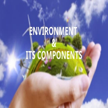 ENVISCIE Q1 W1 DAY 2 COMPONENTS OF ENVIRONMENT.pptx