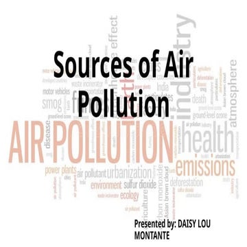Sources of Air Pollution and Air Pollutants | PPTX