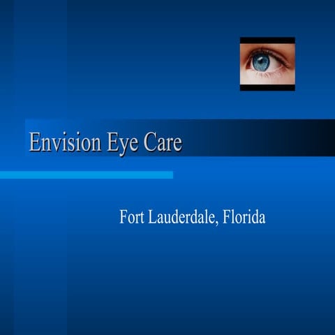 Envision Eye Care | PPT