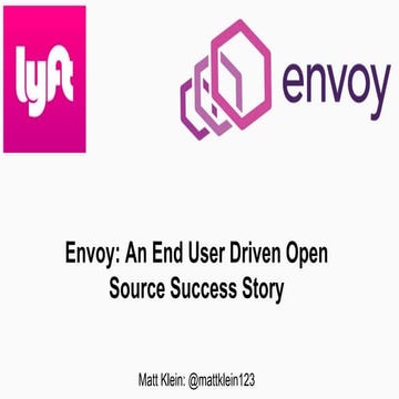 Envoy: an end user driven success story | PPTX