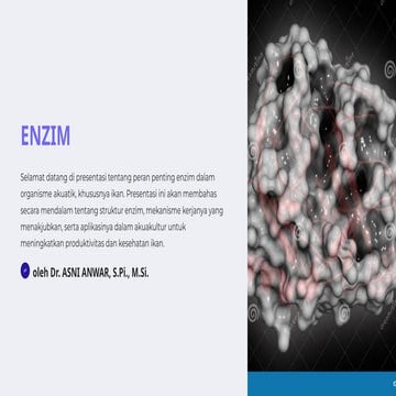 Presentasi ini akan membahas secara mendalam tentang struktur enzim ...