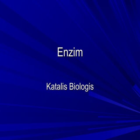 Enzim dan regulasinya | PPT