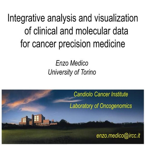 Integrative analysis and visualization of clinical and molecular data ...