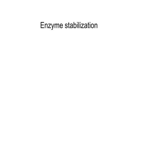 Enzyme-stabilization.ppt