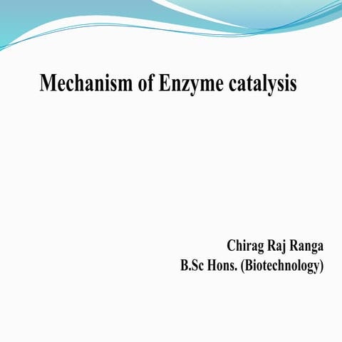 enzymecatalysis-191016085325.pptx sdhvdhvdh | PPTX
