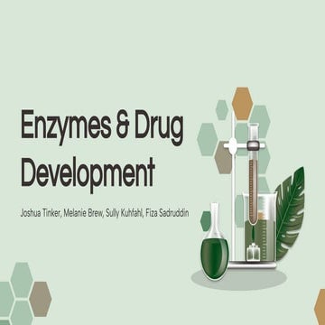 Enzyme_Drug Development for BioChemistry 316 | PDF
