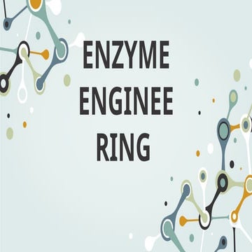 enzyme engineering methods slides .pptx