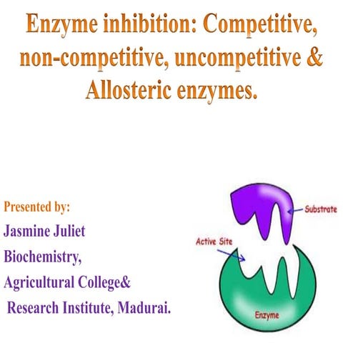 Enzyme inhibition in brief and their examples | PDF