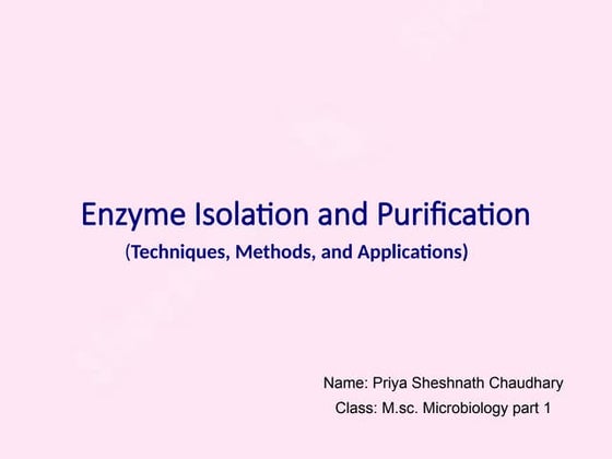 Methods of enzyme isolation and purification | PPTX