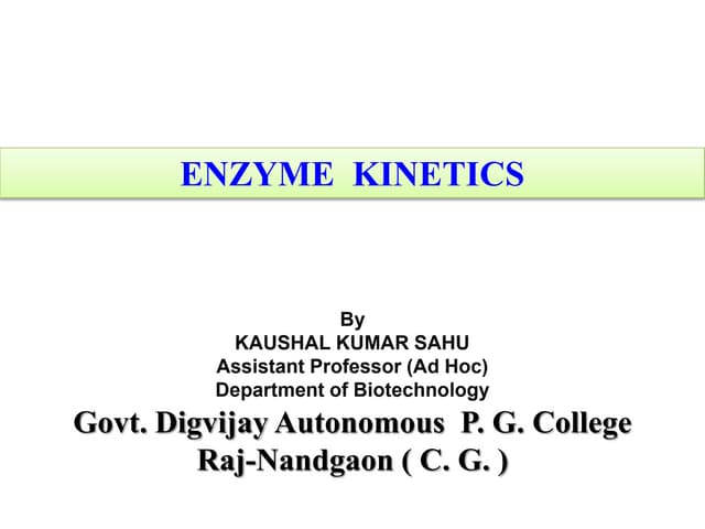 Enzyme kinetics | PPT