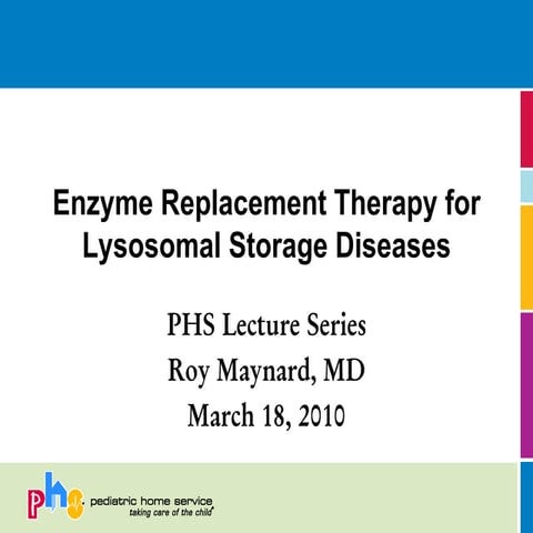 Enzyme Replacement Therapy for Lysosomal Storage Diseases | PDF