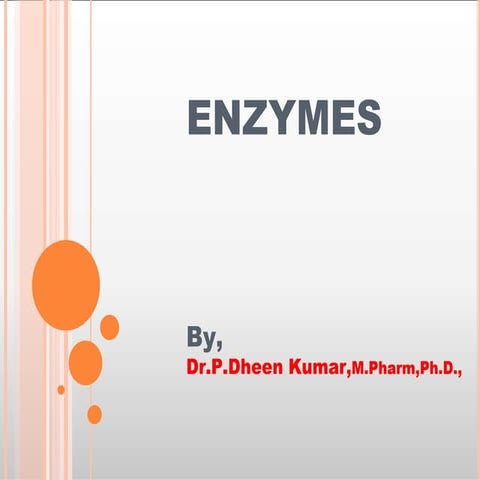 Enzymes - Structure, Classification, and Function - Dr Rohit Bhaskar | PDF