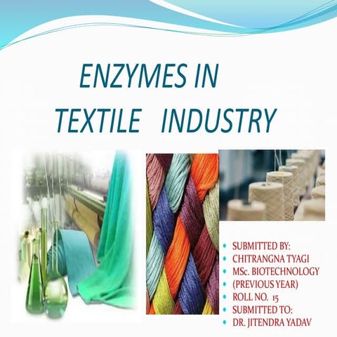 Enzymes in textiles | PPTX