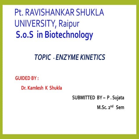 Enzymes kinetics | PPTX